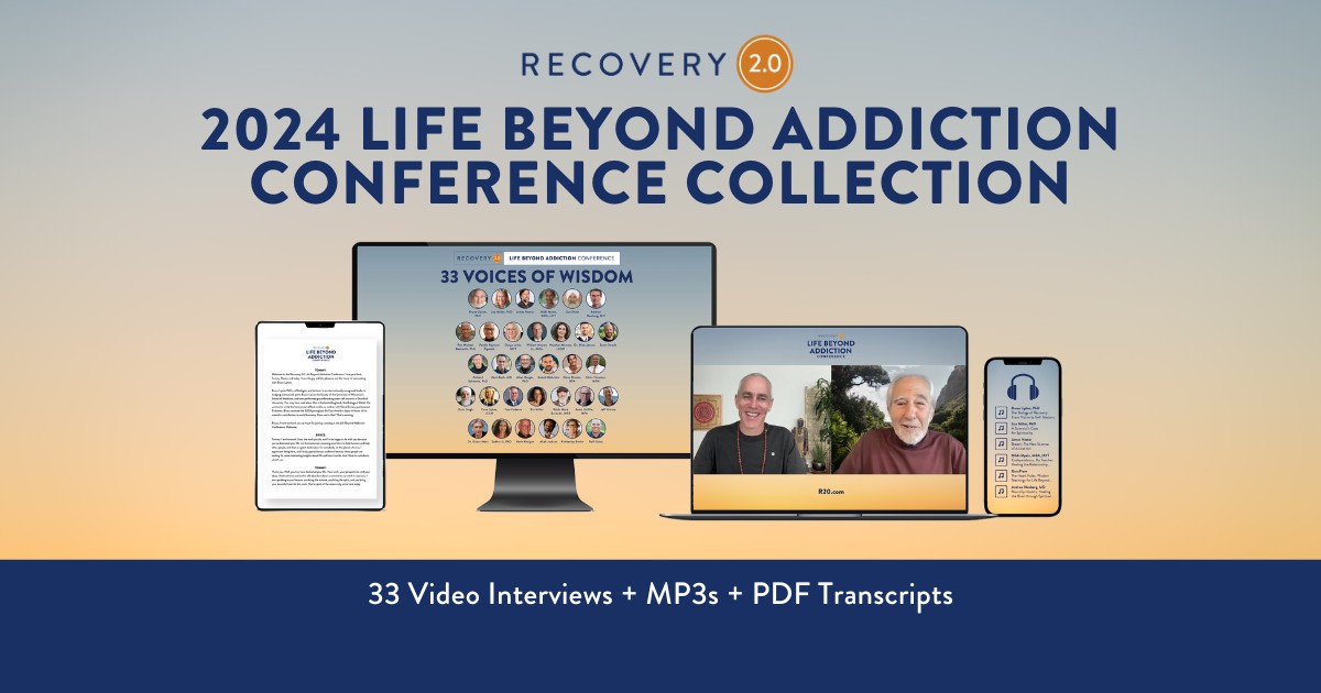 Life Beyond Addiction Conference - Recovery 2.0